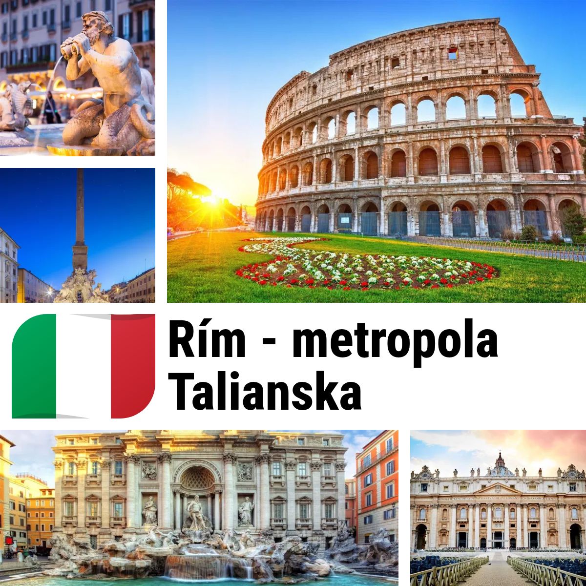 Rím - metropola Talianska - Taliansko - IT