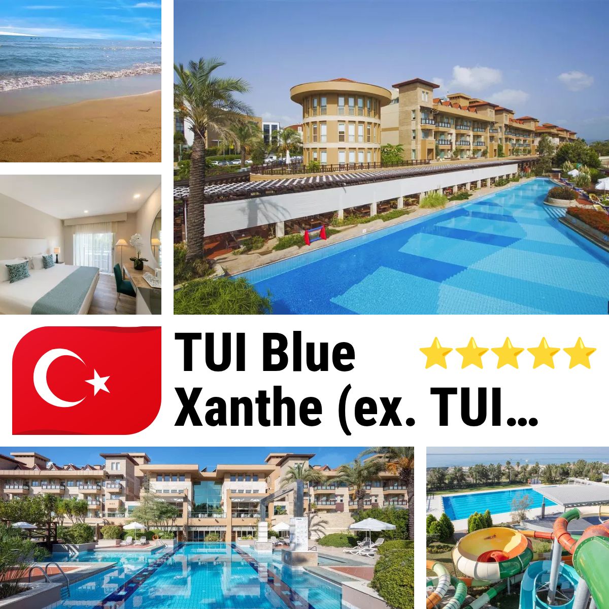 TUI Blue Xanthe (ex. TUI Kids Club Xanthe Resort) (5* Hotel ...