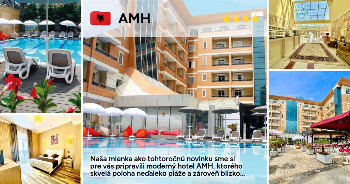 AMH (4* Hotel) - Durres - Albánsko - CK Tip Travel