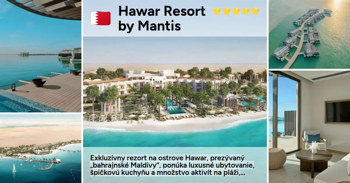Hawar Resort by Mantis (5* Hotel) - Hawar - Bahrajn - CK Hydrotour