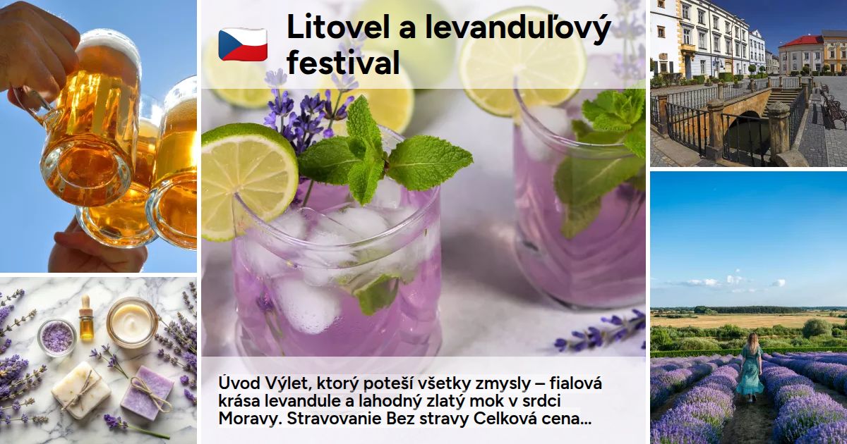 Litovel a levanduľový festival - Česká republika - CK Satur