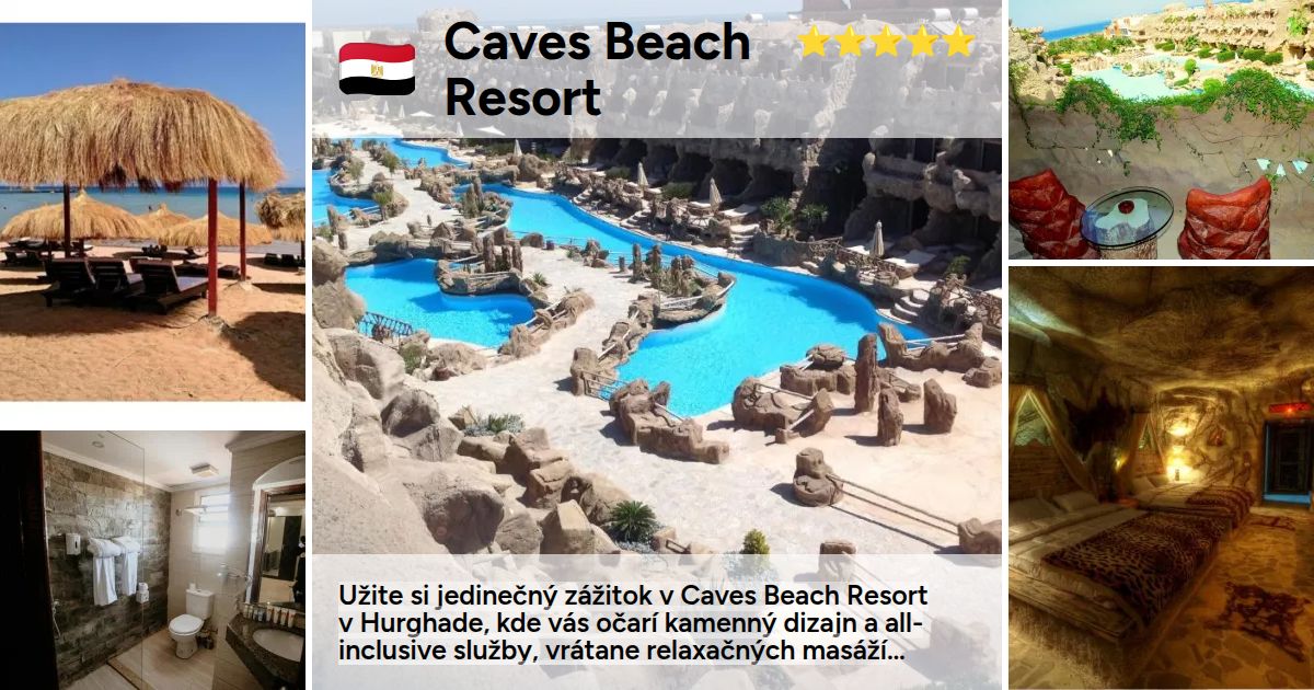 Caves Beach Resort (5* Hotel) - Hurghada - Egypt - CK Solvex