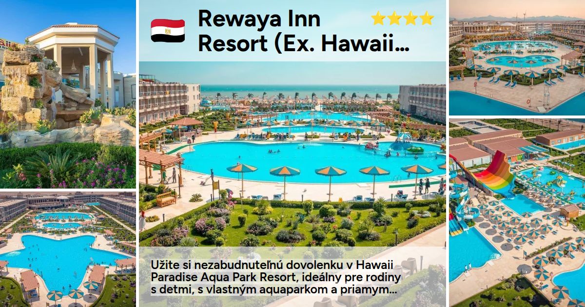 Rewaya Inn Resort (Ex. Hawaii Paradise) (5* Hotel) - Hurghada - Egypt ...