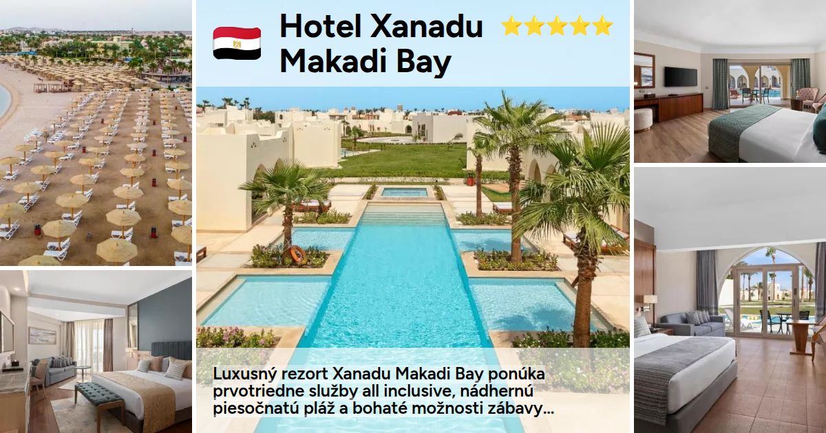 Hotel Xanadu Makadi Bay (5*) - Makadi Bay - Egypt - CK Solvex