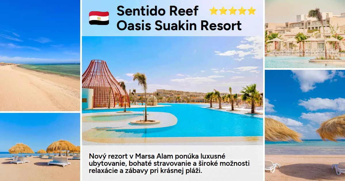 Sentido Reef Oasis Suakin Resort (5* Hotel) - Marsa Alam - juh - Marsa ...