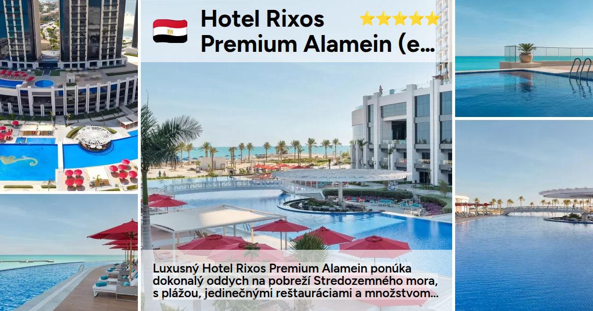 Hotel Rixos Premium Alamein (ex. Regal Heights) (5*) - El Alamein ...