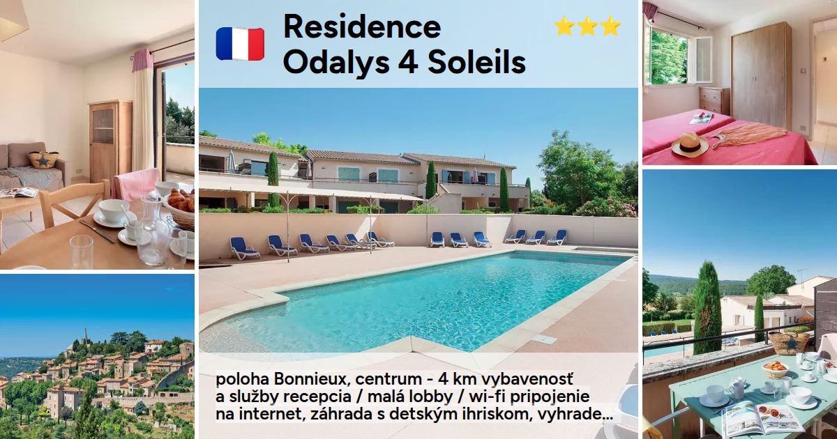 Residence Odalys 4 Soleils (3*) - Provensálsko - Provence - Francúzsko