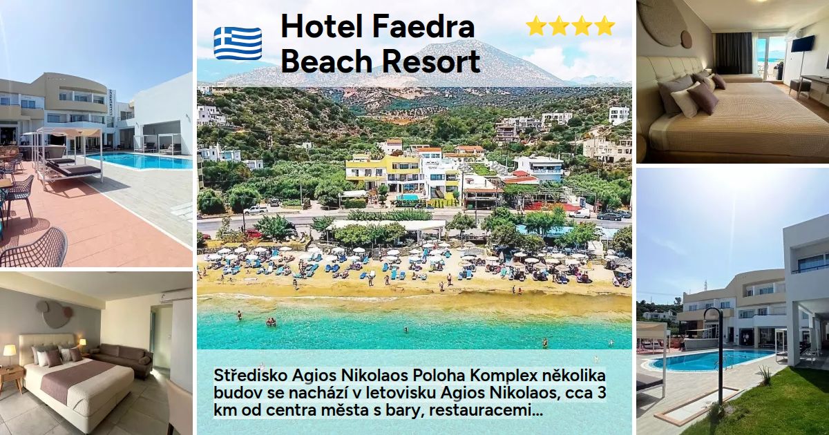 Hotel Faedra Beach Resort (4*) - Agios Nikolaos - Kréta - GR