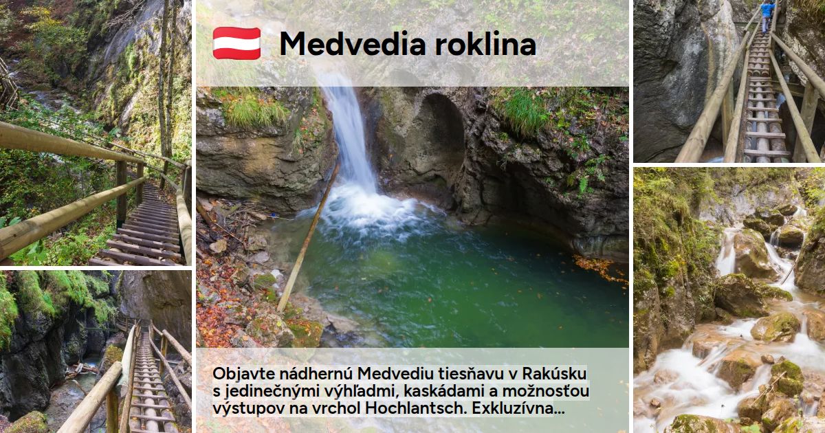 Medvedia roklina - Rakúsko - AT