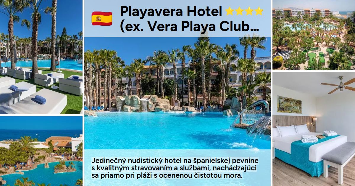 Playavera Hotel (ex. Vera Playa Club Hotel) (4*) - Vera Playa - Costa ...