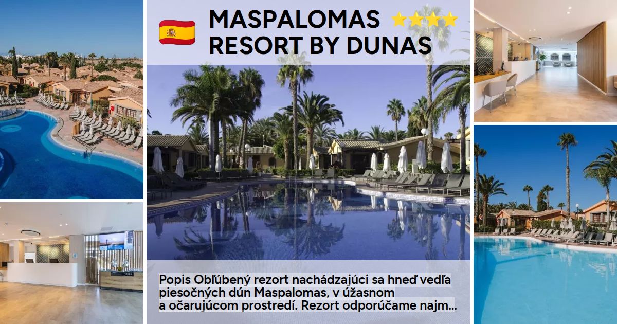 MASPALOMAS RESORT BY DUNAS (4*) - Maspalomas - Gran Canaria - ES