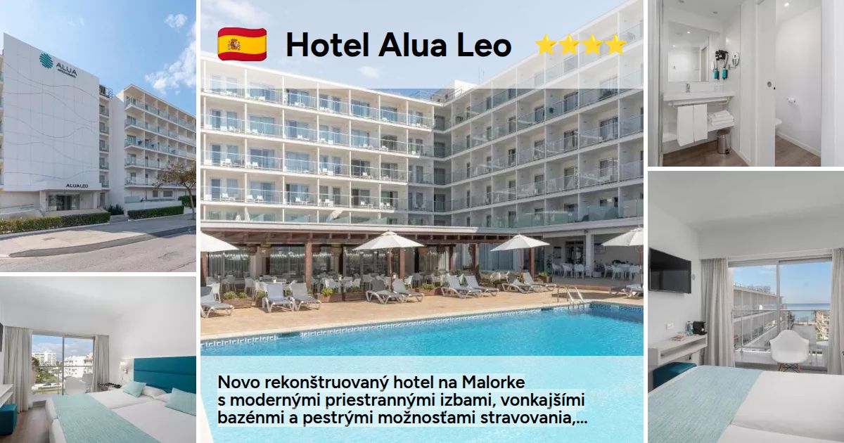 Hotel Alua Leo (4*) - Can Pastilla - Mallorca - ES
