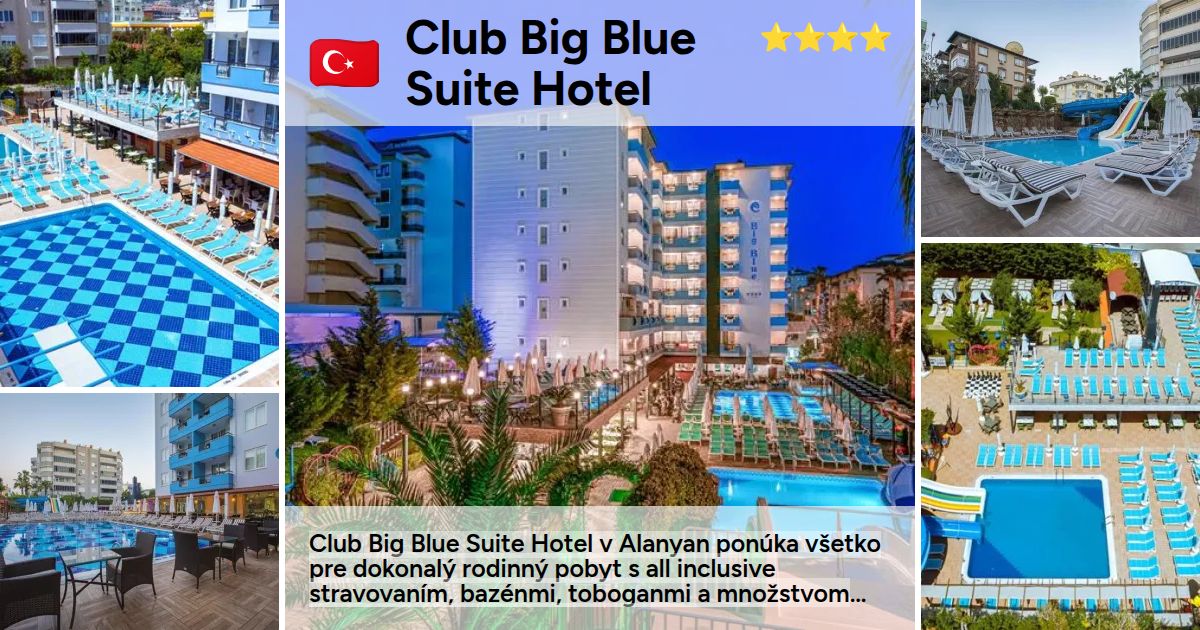 Club Big Blue Suite Hotel (4*) - Alanya - Turecko - TR