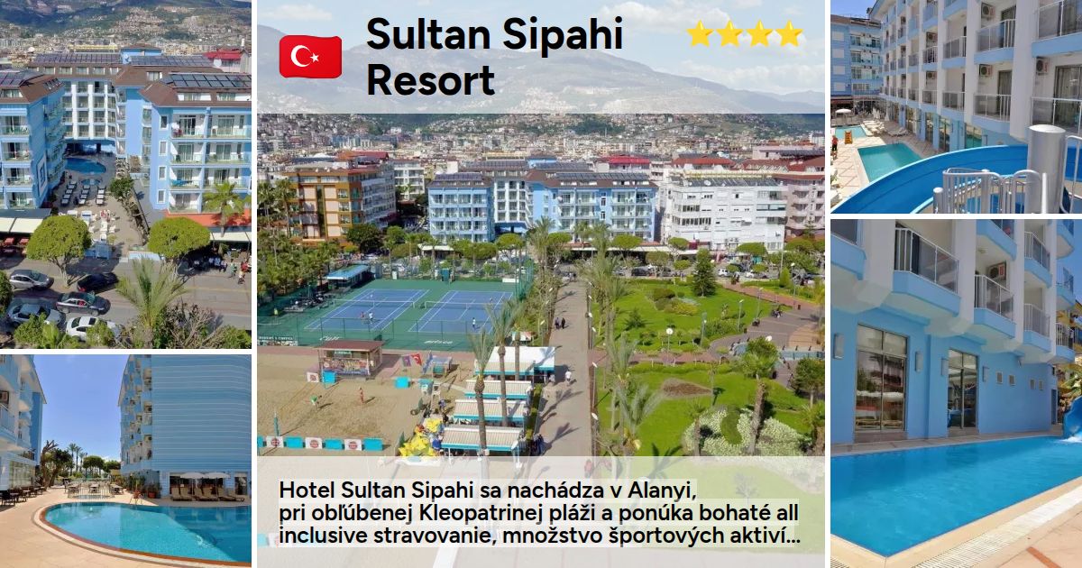 Sultan Sipahi Resort (4* Hotel) - Alanya - Turecko - TR
