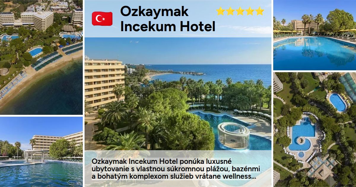 Ozkaymak Incekum Hotel (5*) - Incekum - Alanya - CK Orex Travel