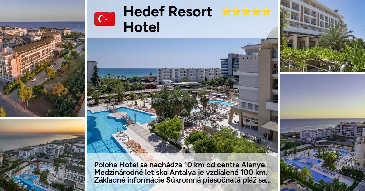 Hedef Resort Hotel (5*) - Konakli - Alanya - TR