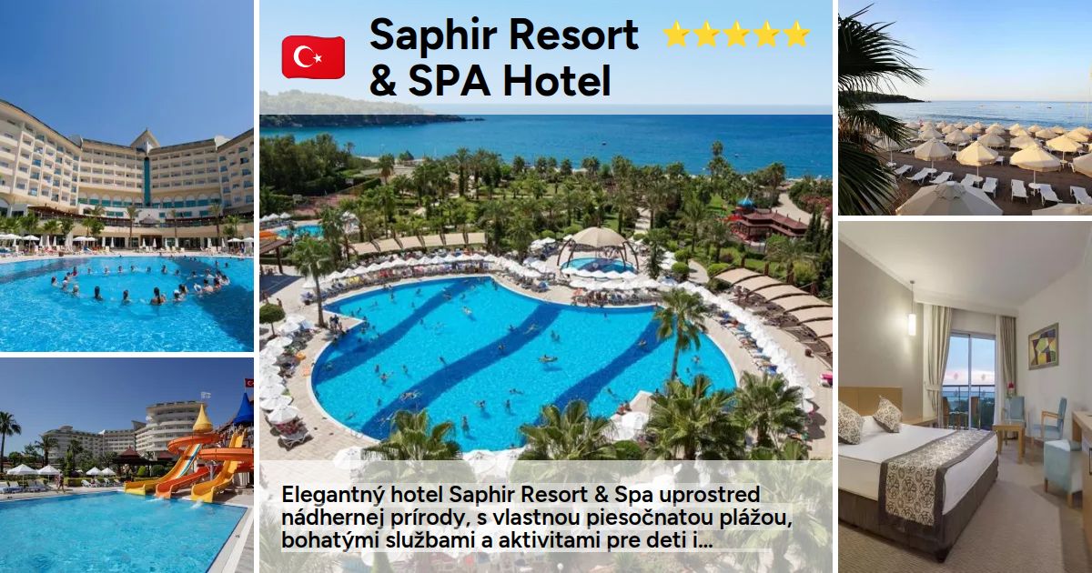 Saphir Resort & SPA Hotel (5*) - Okurcalar - Alanya - TR