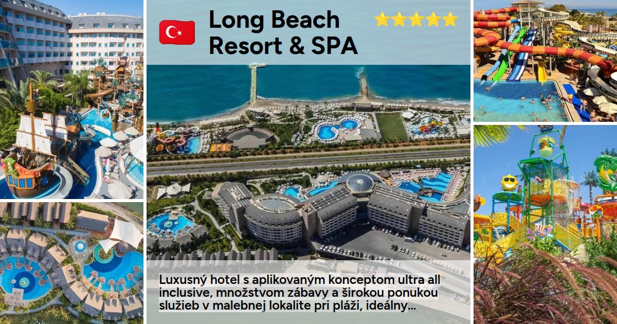 Long Beach Hotel & Spa Resort (5*) - Turkler - Alanya - TR