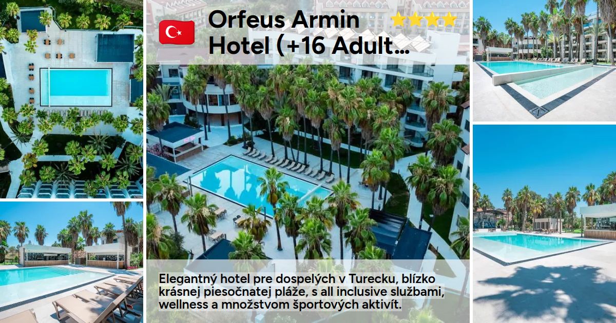 Orfeus Armin Hotel (+16 Adult Only) (4*) - Colakli - Side - CK Sun & Fun Holidays