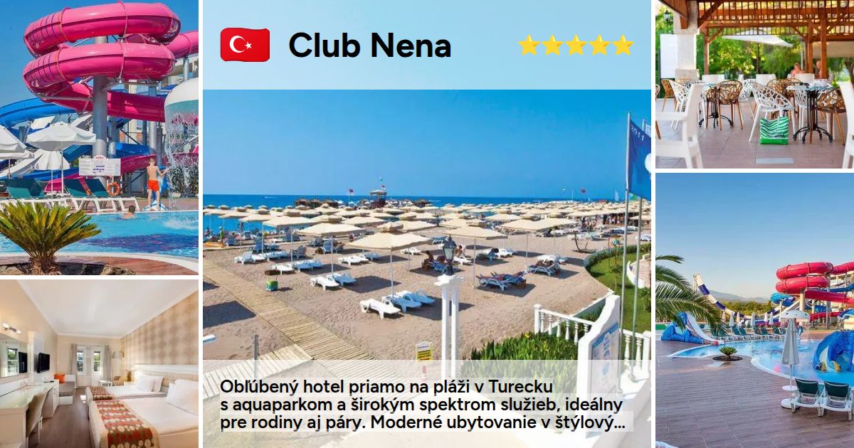 Club Nena (5* Hotel) - Kizilagac - Side - CK Hydrotour