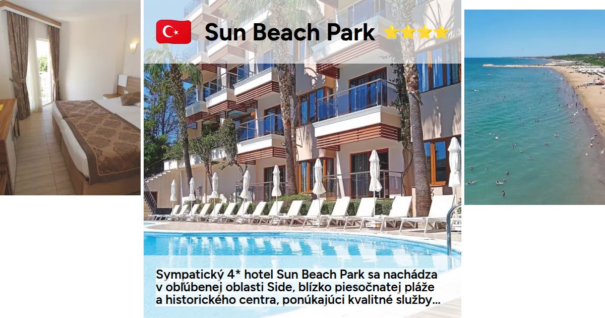 Sun Beach Park (4* Hotel) - Side - Turecko - CK Seneca Tours