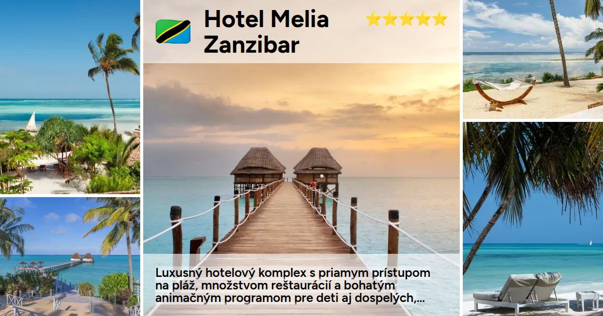 Hotel Melia Zanzibar (5*) - Vých.pobr.-Kiwengwa - Zanzibar - CK Čedok