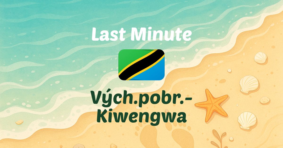 Last Minute Vých.pobr.-Kiwengwa - Zanzibar - TZ - Travel.Sk